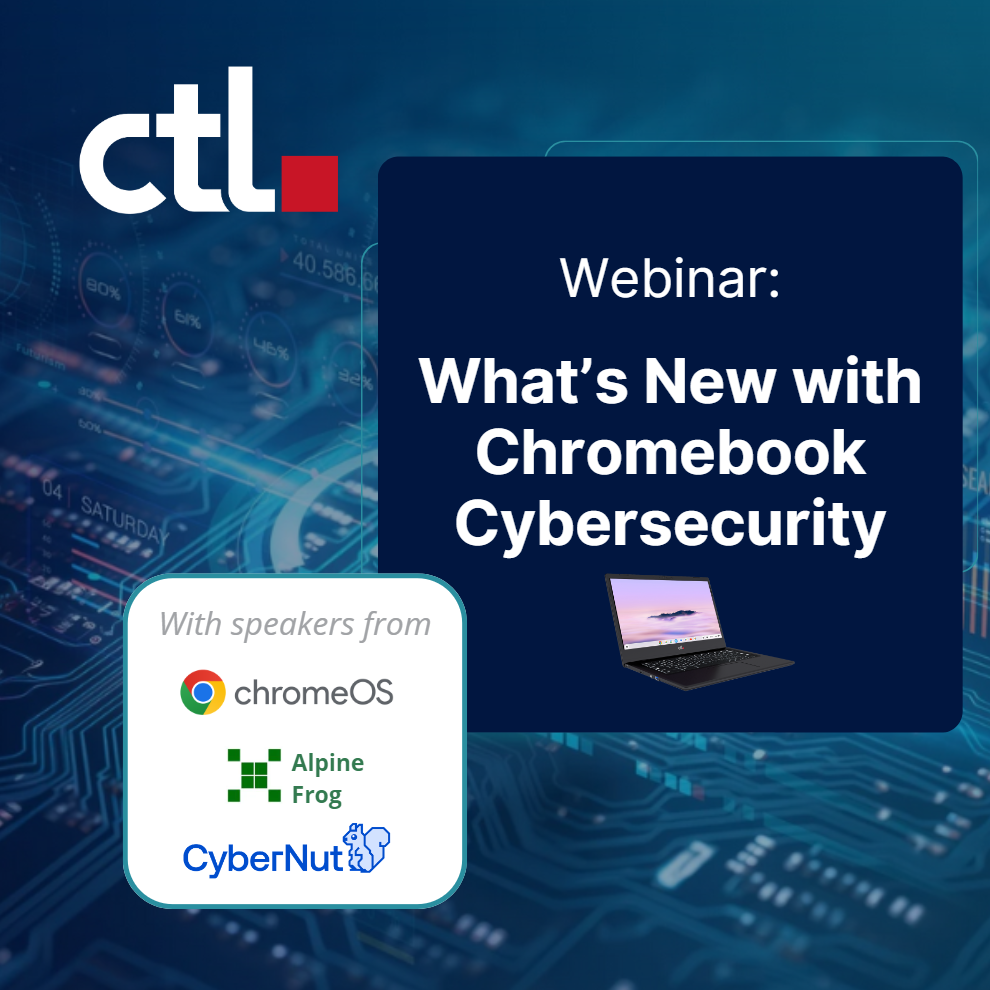 CTL Webinar- Chromebook & Chromebook Plus: What's the Difference?